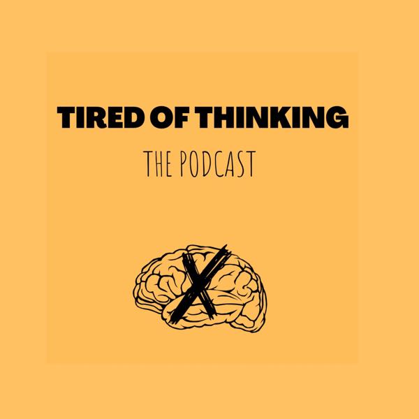 Tired of Thinking | Instagram, Spotify, TikTok | Linktree