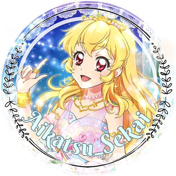 @aikatsu_sekai | Linktree