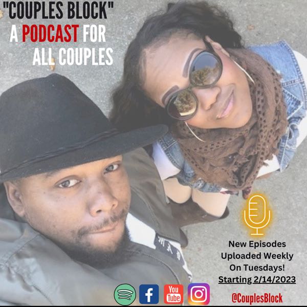 Couples Block Podcast | Instagram, Facebook, TikTok | Linktree