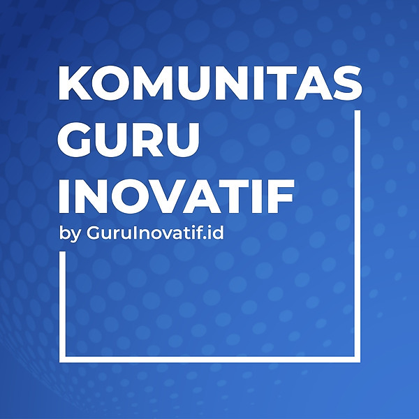 guruinovatif.id | Instagram, Facebook | Linktree