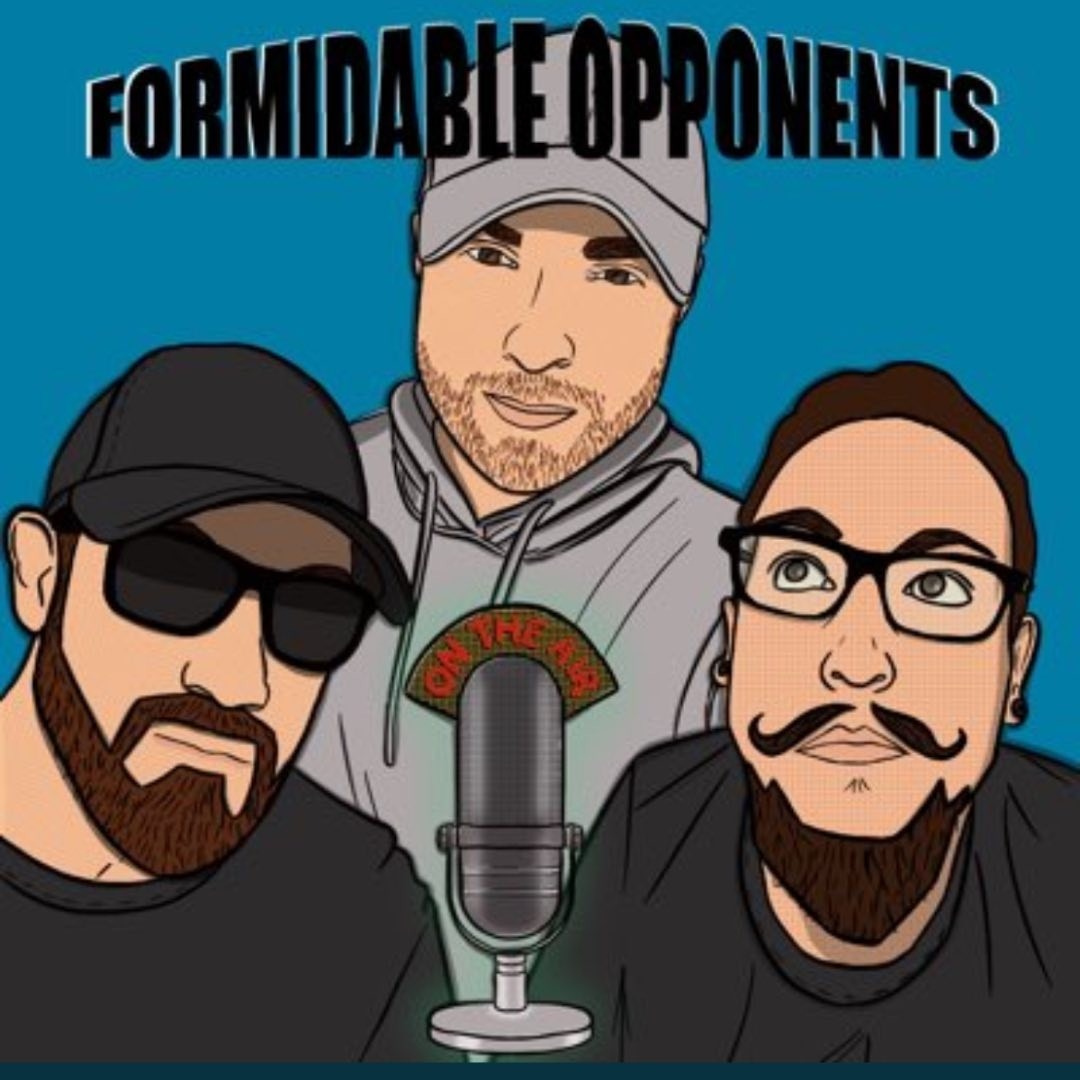 Formidable_Opponents | Twitter, Instagram, Facebook | Linktree