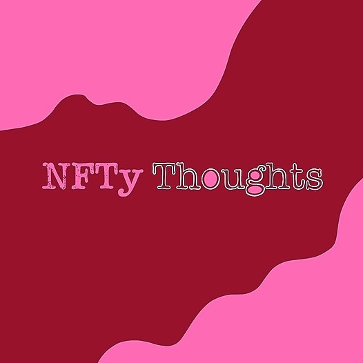 NFTY THOUGHTS | Twitter, Instagram | Linktree