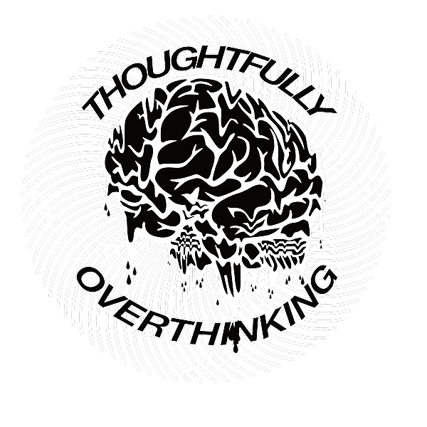 Thoughtfully Overthinking | Instagram | Linktree