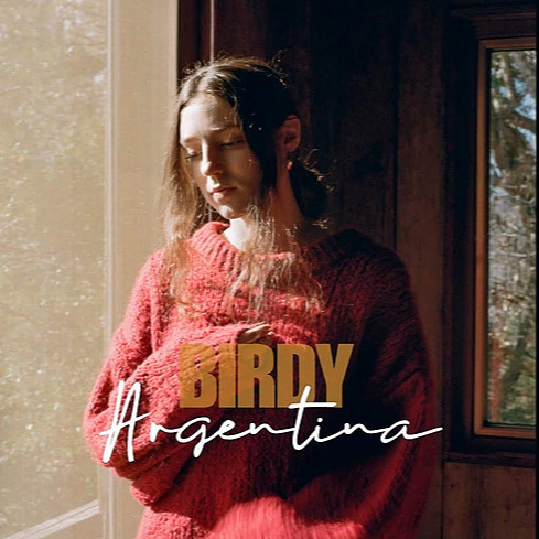 @Birdy_Argentina | Twitter, Instagram, YouTube, Spotify | Linktree