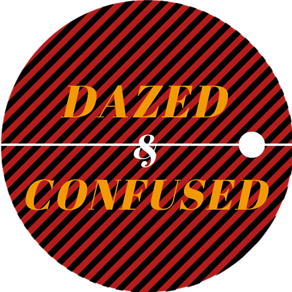 Dazed & Confused | Facebook, TikTok | Linktree