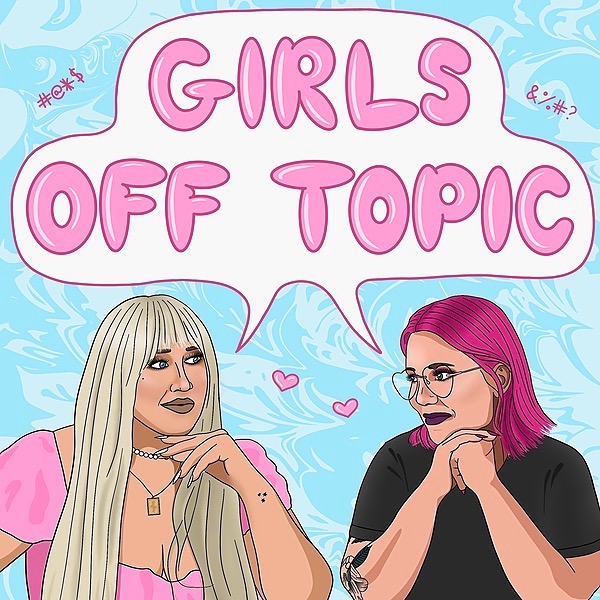 Girls Off Topic Podcast | Linktree