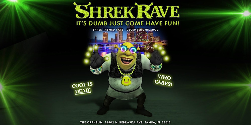 SHREK RAVE | Instagram | Linktree