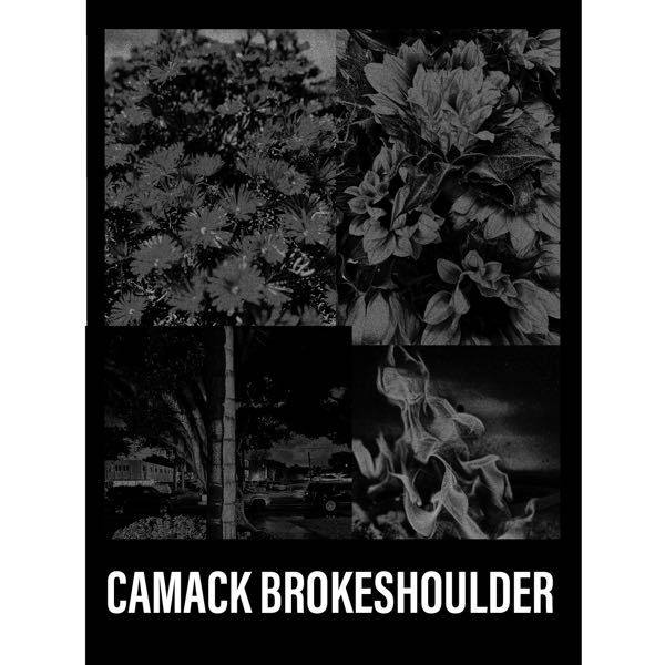 Camack Brokeshoulder - Listen on Apple Music - Linktree