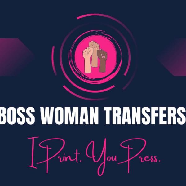 BOSS WOMAN TRANSFERS | Instagram, Facebook | Linktree