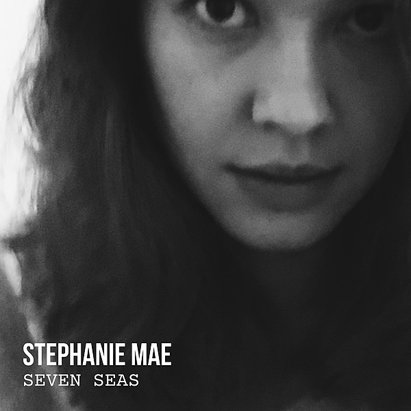 Stephanie Mae - Seven Seas EP | Linktree