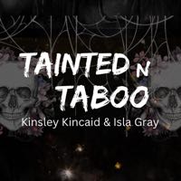 Tainted N Taboo | Instagram, Facebook, TikTok | Linktree