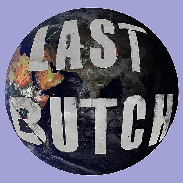 Last Butch | Instagram | Linktree