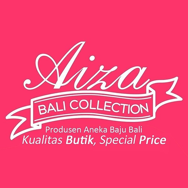 AIZA BALI COLLECTION | Instagram, Facebook, TikTok | Linktree