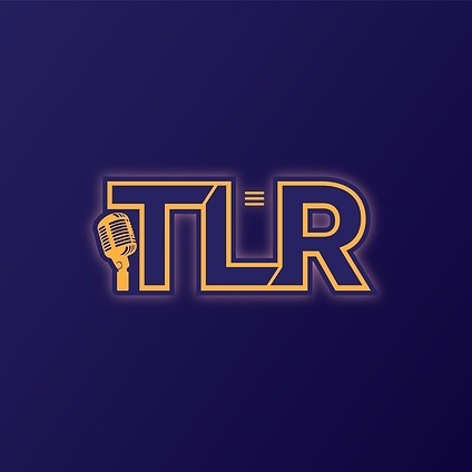 @TLR.podcast | Twitter, TikTok | Linktree