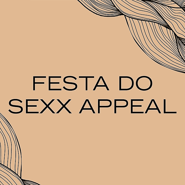 Festa do Sexx Appeal | Linktree