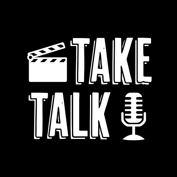 Take Talk Podcast | Twitter, Instagram | Linktree