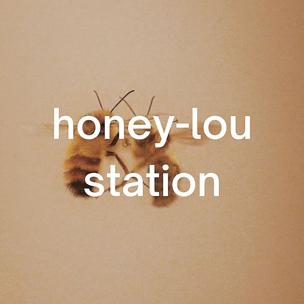honey-lou station | Twitter | Linktree