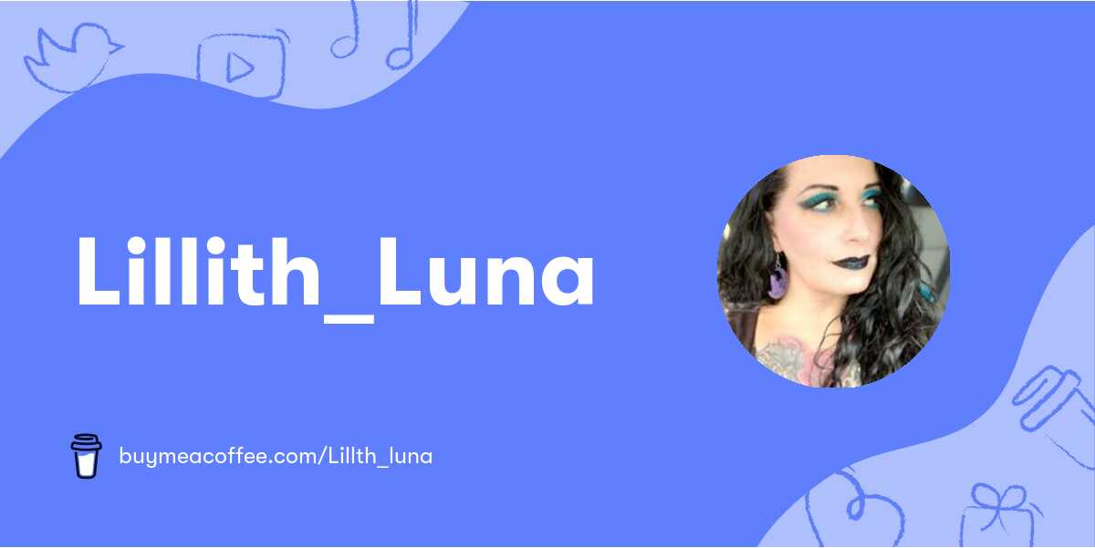 lillith_luna | Twitter, Instagram, TikTok | Linktree