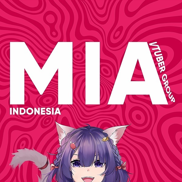 MIA_Indonesia | Twitter, YouTube | Linktree