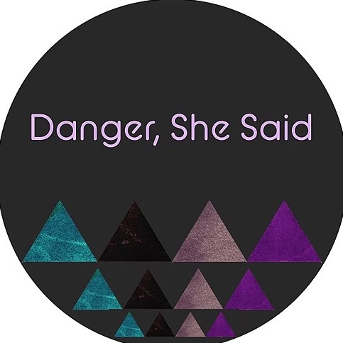 Danger, She Said | Instagram | Linktree