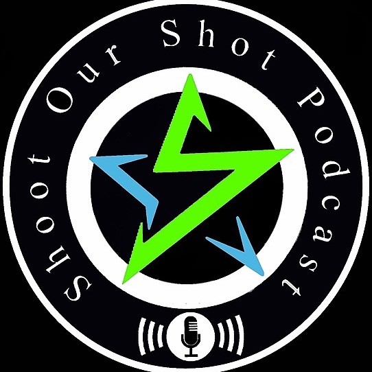 SHOOT OUR SHOT PODCAST | Instagram, Facebook, TikTok | Linktree