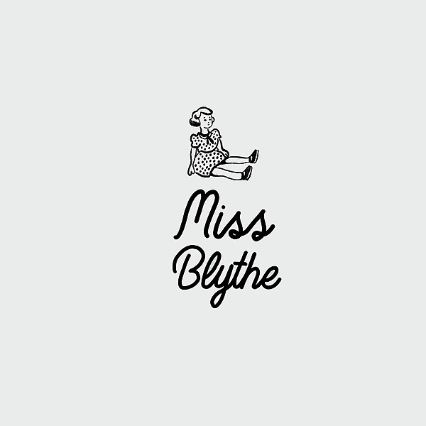 Miss Blythe Link | Instagram, Facebook | Linktree