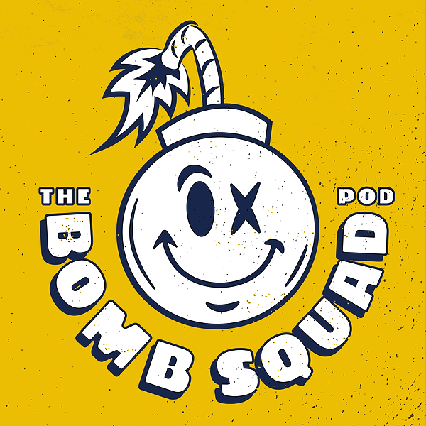 THE BOMB SQUAD POD | Twitter, Instagram, TikTok | Linktree