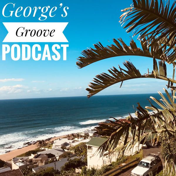 George’s Groove Podcast | Linktree