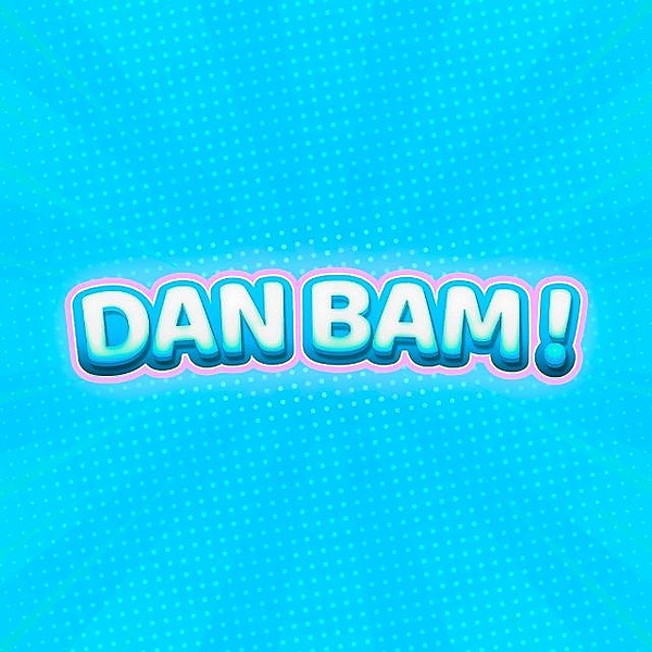 Dan Bam | Linktree