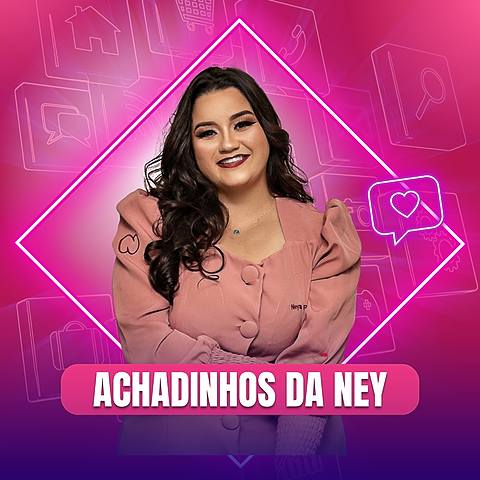 Achadinhos da Ney | Linktree