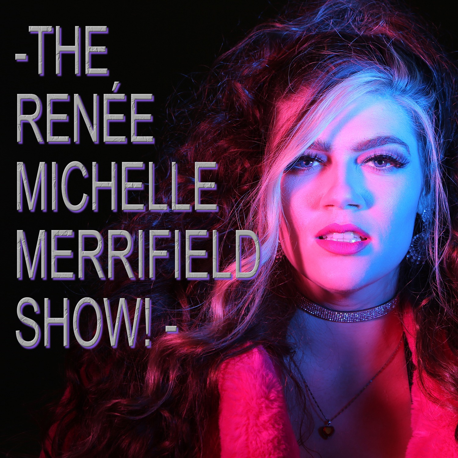 The Renée Michelle Merrifield Show (podcast) | Linktree