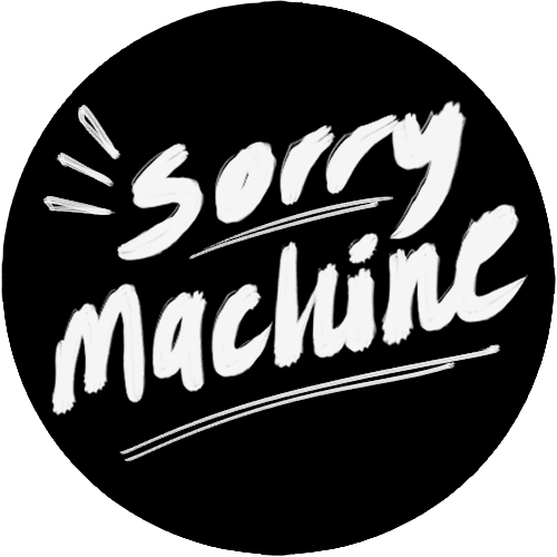 sorry machine | Linktree