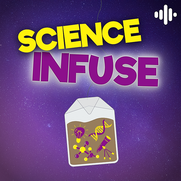 Science Infuse - Listen on YouTube, Spotify - Linktree