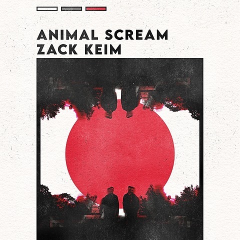 Animal Scream+Zack Keim Tour | Facebook | Linktree