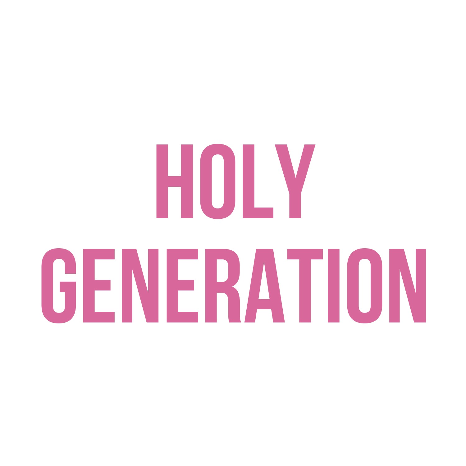 holy_generation | Instagram | Linktree