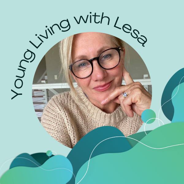 Young Living with Lesa | Instagram, Facebook | Linktree