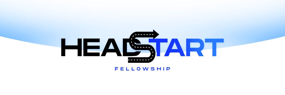 HeadStart Fellowship | Instagram, TikTok | Linktree