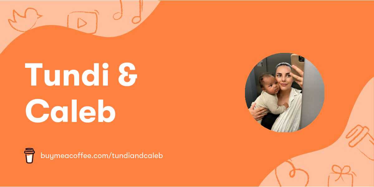 Tundi & Caleb 👶🏽 | Instagram | Linktree