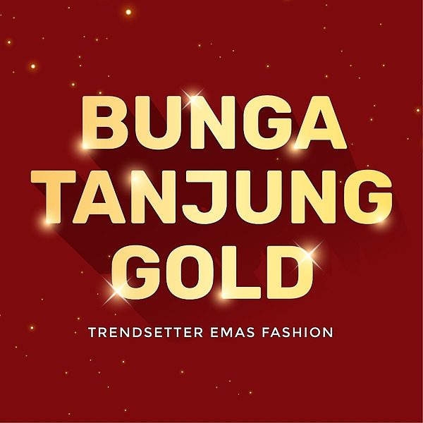 BUNGA TANJUNG GOLD | TikTok | Linktree