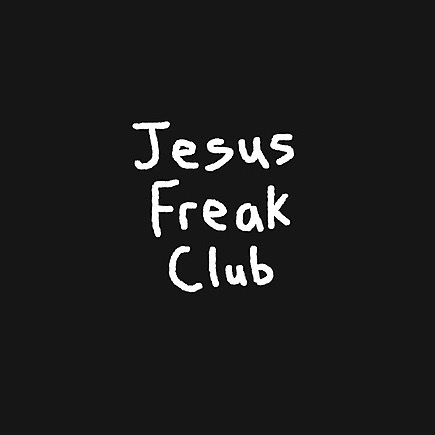 Jesus Freak Club | Instagram, TikTok | Linktree