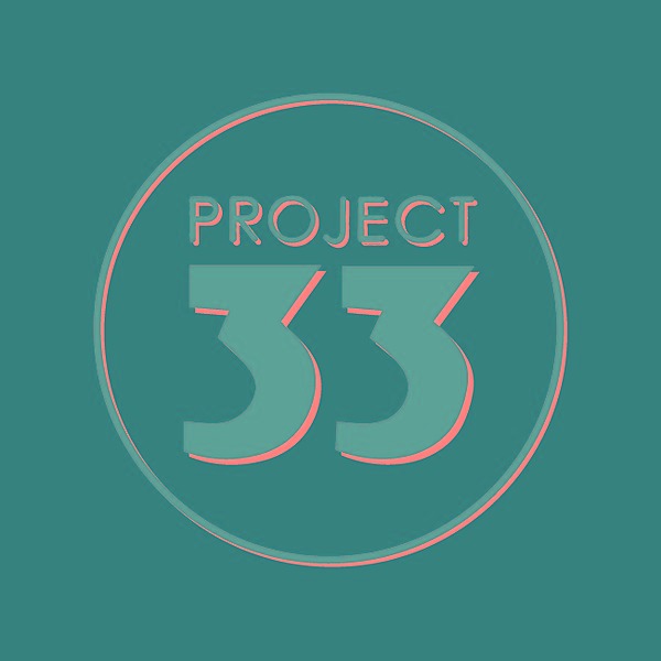 Project33 | Twitter, Instagram, Facebook | Linktree