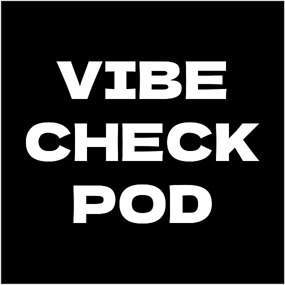 Vibe Check Podcast Twitter Linktree