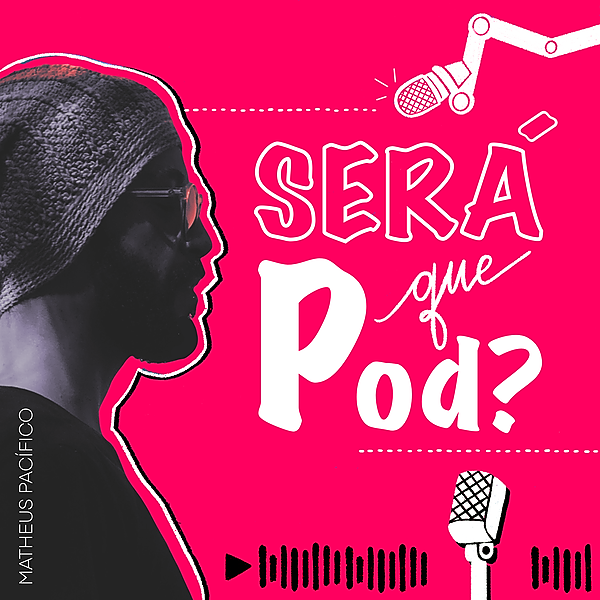 “Será que Pod?” | Twitter, Instagram | Linktree