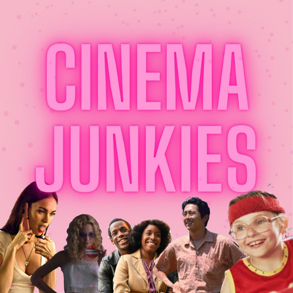 Cinema Junkies - Listen on Spotify - Linktree