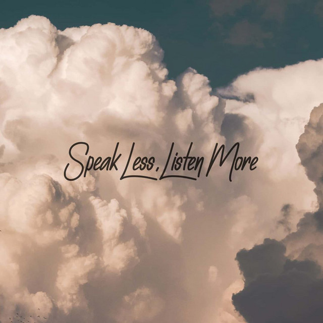Speak Less, Listen More | Instagram | Linktree