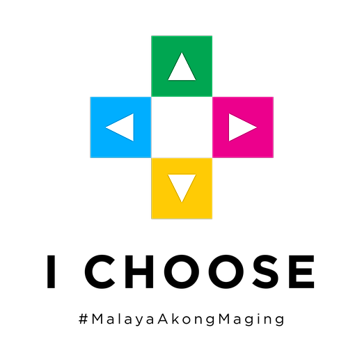 I CHOOSE #MalayaAkongMaging | Facebook | Linktree