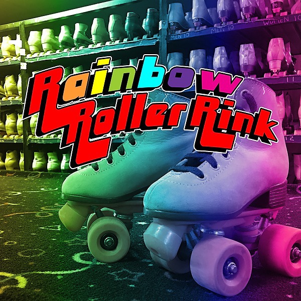 RainbowRollerRink | Facebook | Linktree