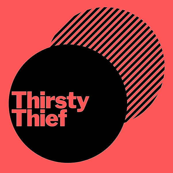 Thirsty Thief - music label | Linktree