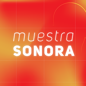Muestra Sonora | Linktree